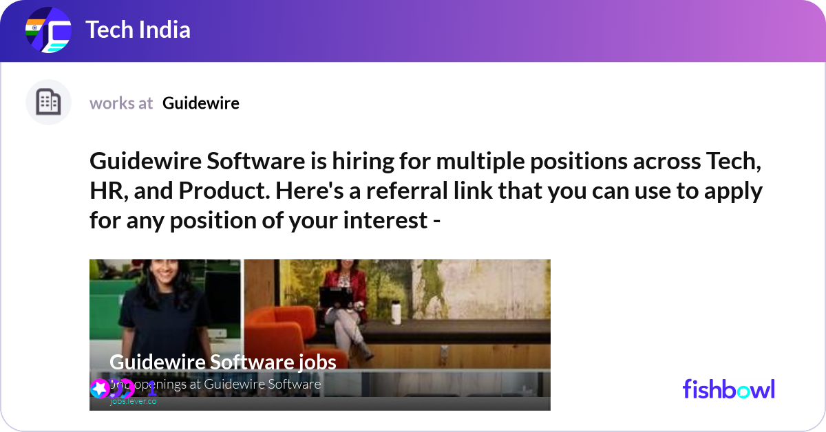 Guidewire Software is hiring for multiple position... | Fishbowl