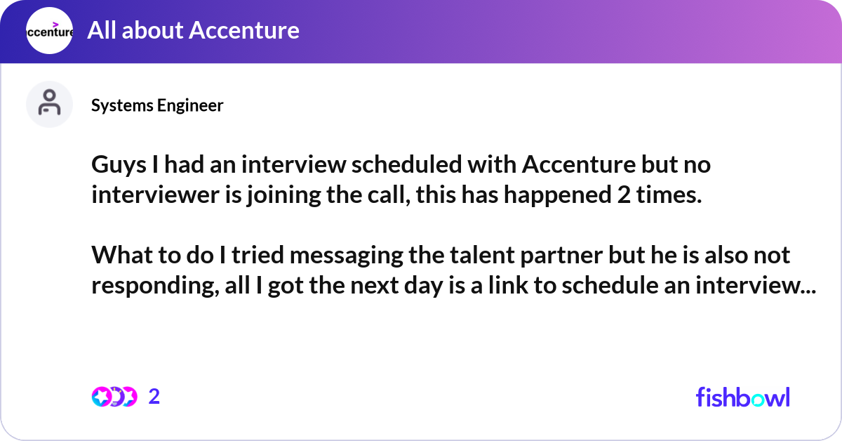 Guys I had an interview scheduled with Accenture b... | Fishbowl