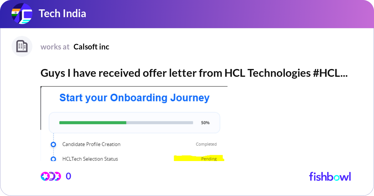 Guys I have received offer letter from HCL Technol... | Fishbowl