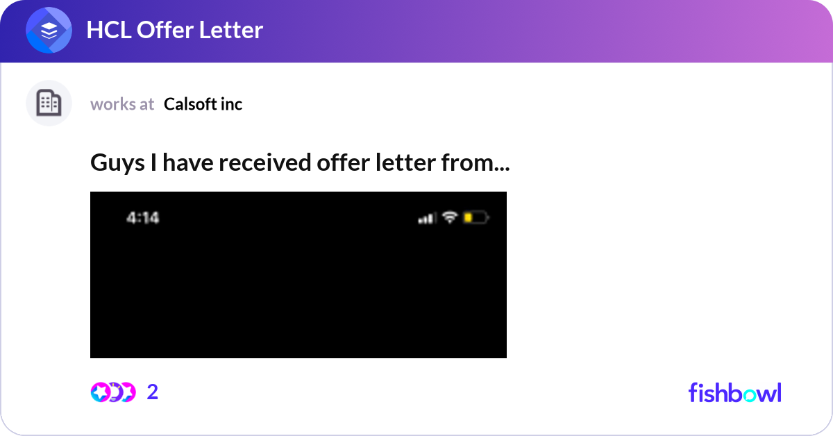 Guys I have received offer letter from HCL Technol... | Fishbowl