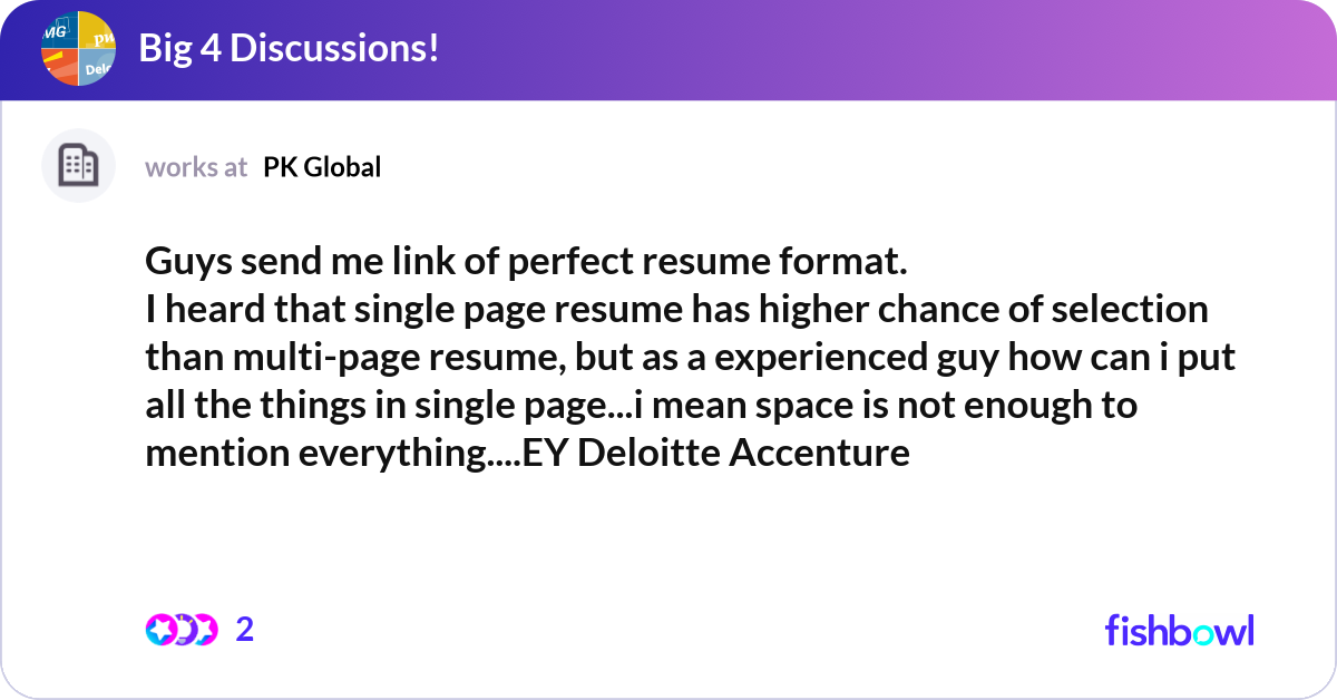 Guys send me link of perfect resume format. I hear... | Fishbowl