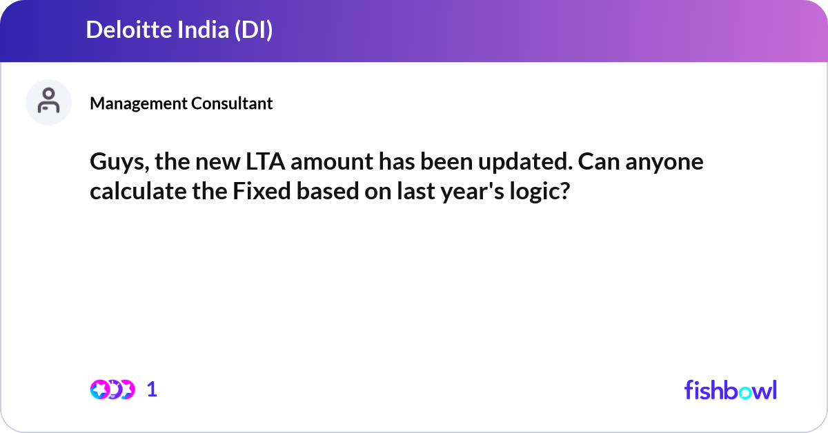 Guys, the new LTA amount has been updated. Can any... | Fishbowl
