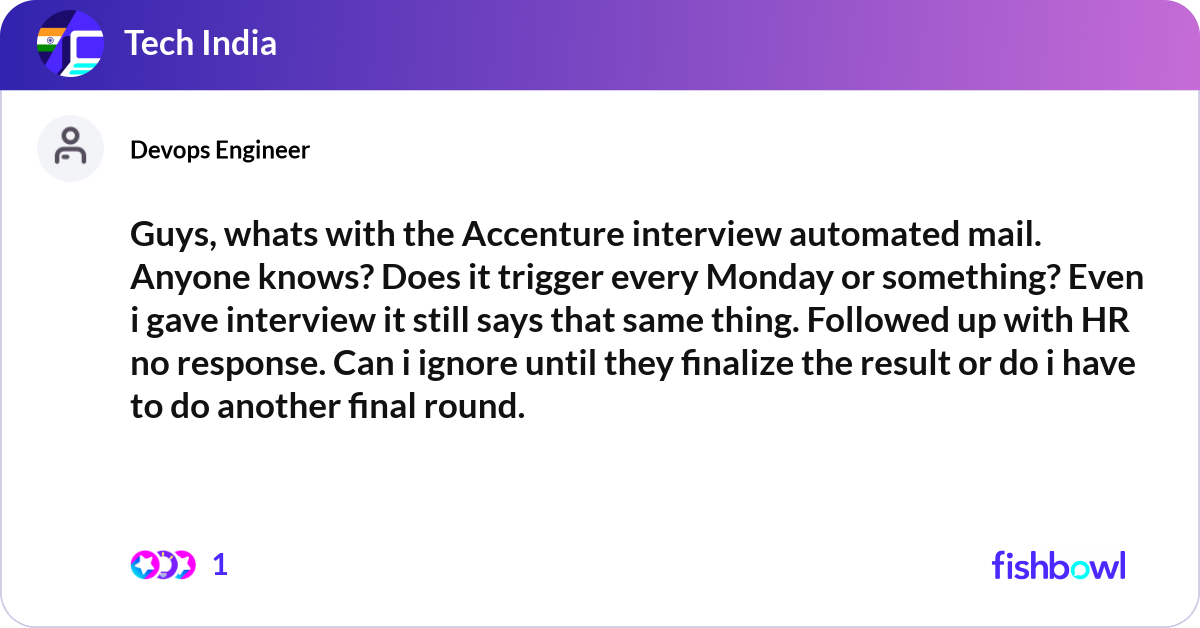 Guys, whats with the Accenture interview automated... | Fishbowl
