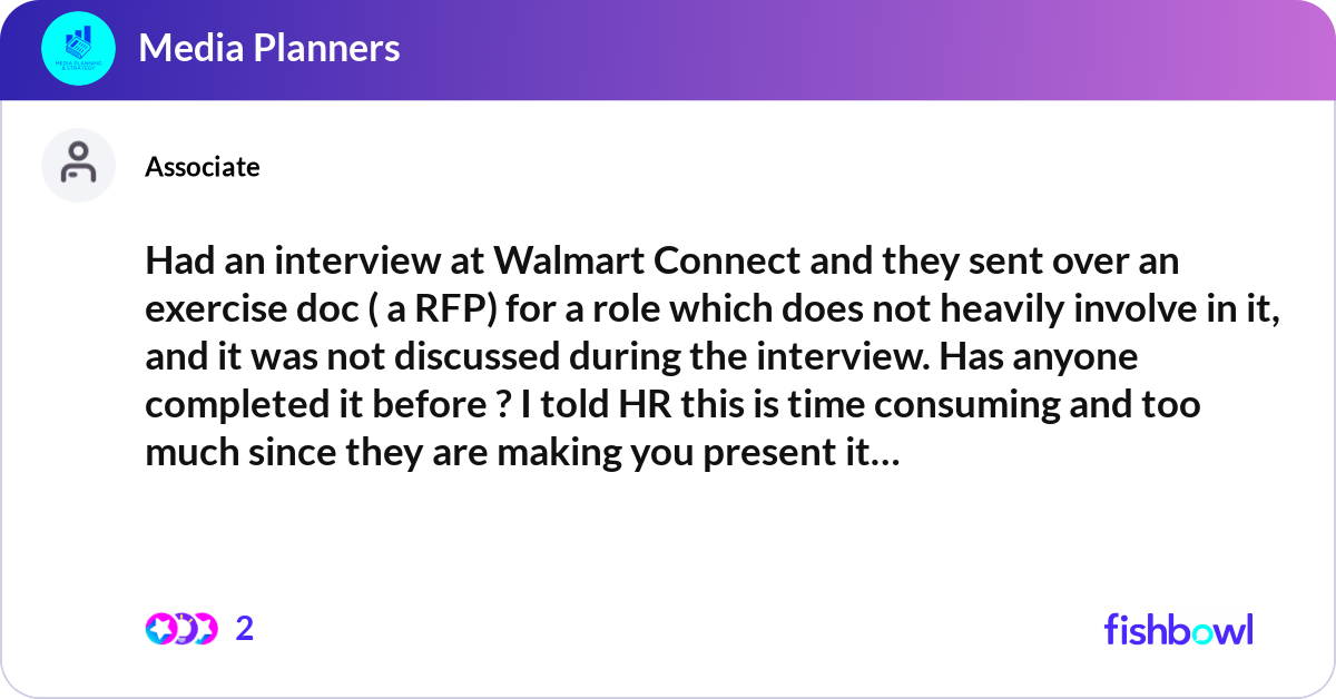 Had an interview at Walmart Connect and they sent ... | Fishbowl
