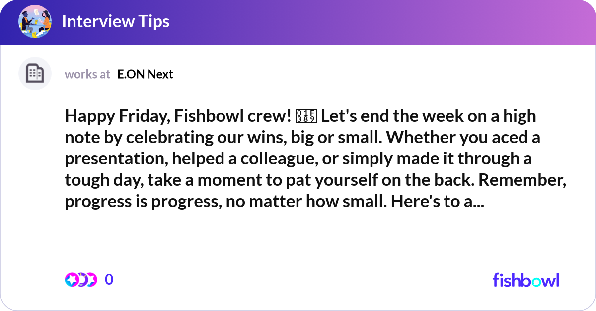 Happy Friday, Fishbowl crew! 🎉 Let's end the week... | Fishbowl
