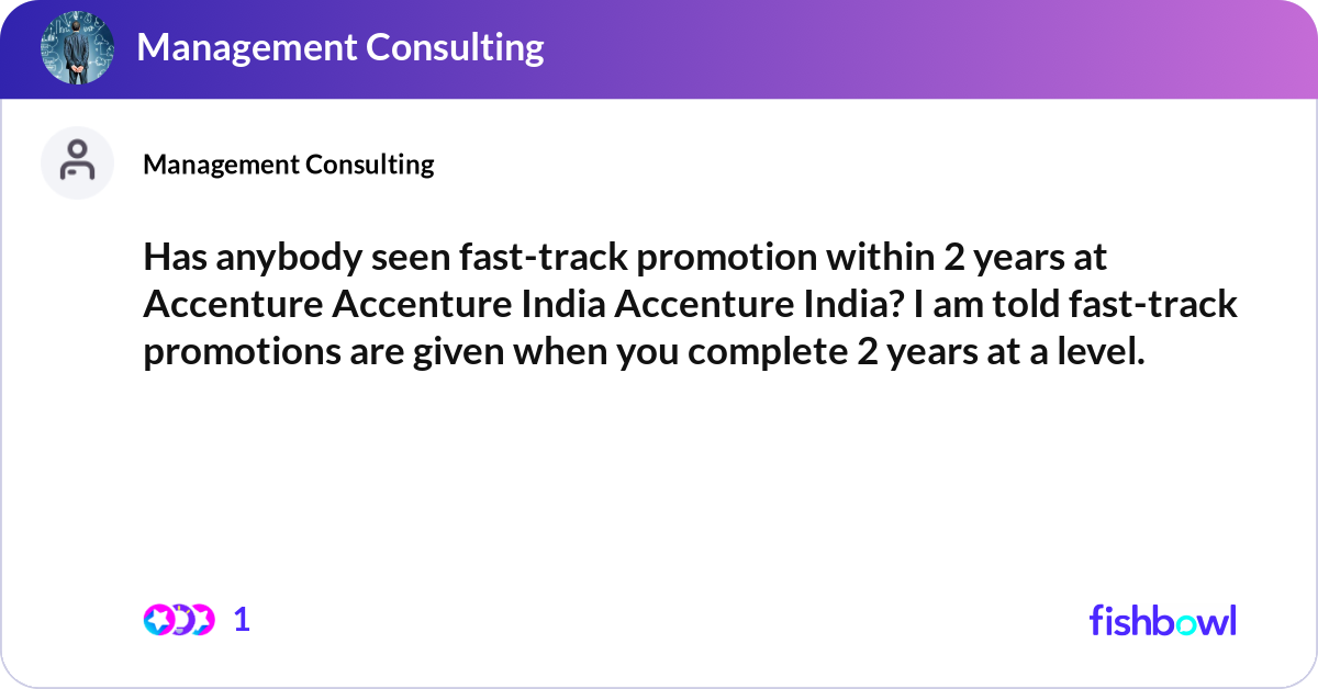 Has anybody seen fast-track promotion within 2 yea... | Fishbowl