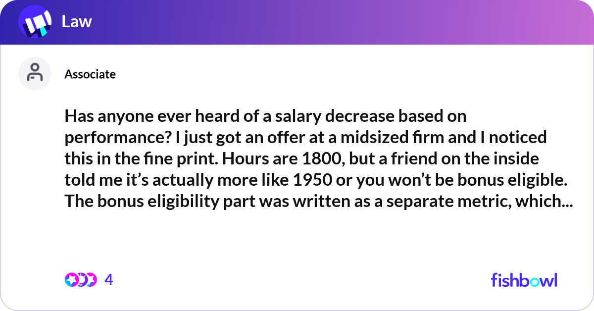 Has anyone ever heard of a salary decrease based o... | Fishbowl