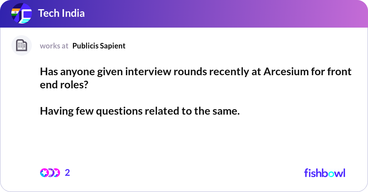 Has anyone given interview rounds recently at Arce... | Fishbowl