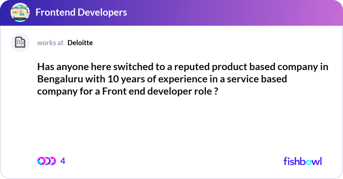 Has anyone here switched to a reputed product base... | Fishbowl