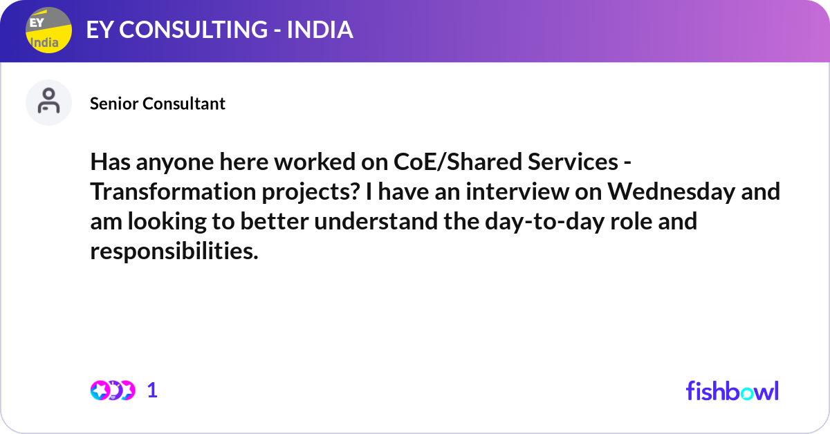 Has anyone here worked on CoE/Shared Services - Tr... | Fishbowl