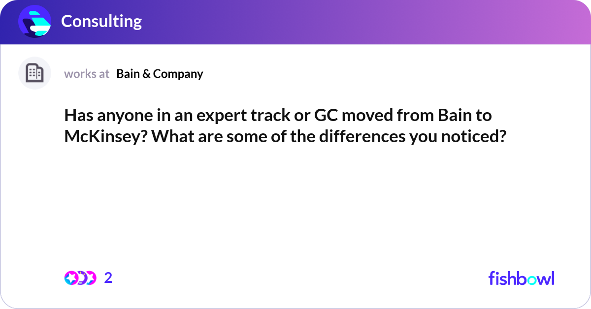 Has anyone in an expert track or GC moved from Bai... | Fishbowl