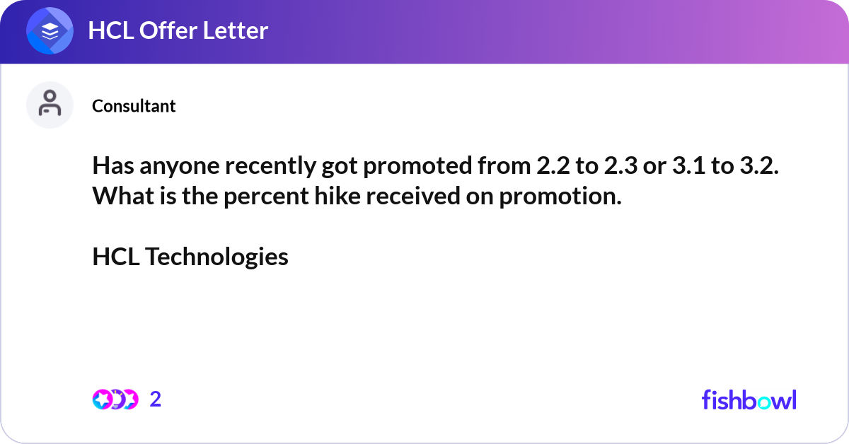 Has anyone recently got promoted from 2.2 to 2.3 o... | Fishbowl