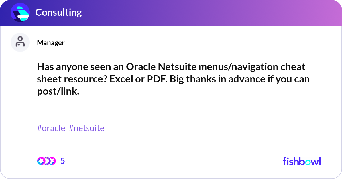 Has anyone seen an Oracle Netsuite menus/navigatio... | Fishbowl