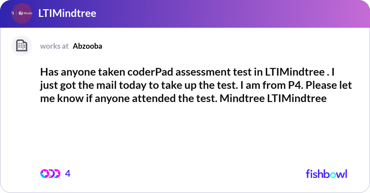 Has anyone taken coderPad assessment test in LTIMi... | Fishbowl