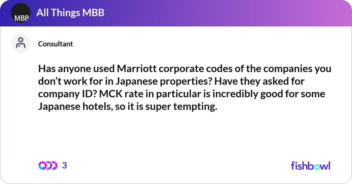 Has anyone used Marriott corporate codes of the co... | Fishbowl