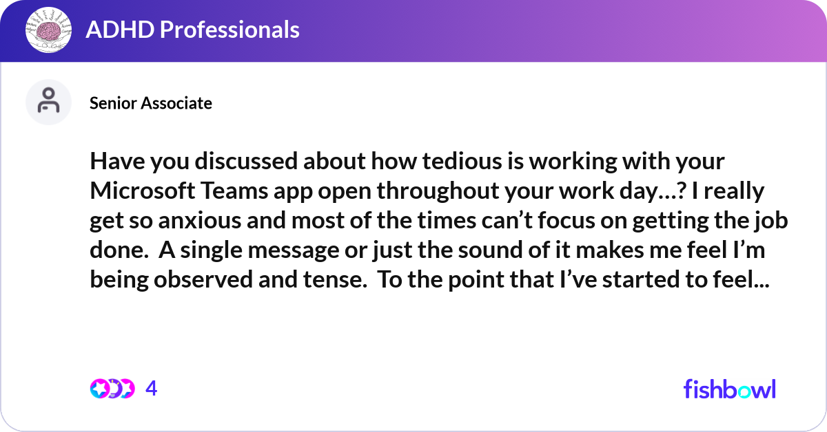 Have you discussed about how tedious is working wi... | Fishbowl