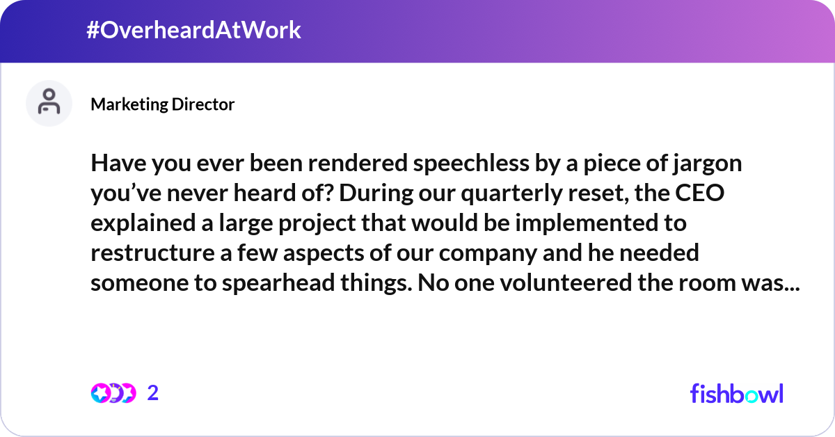 Have you ever been rendered speechless by a piece ... | Fishbowl