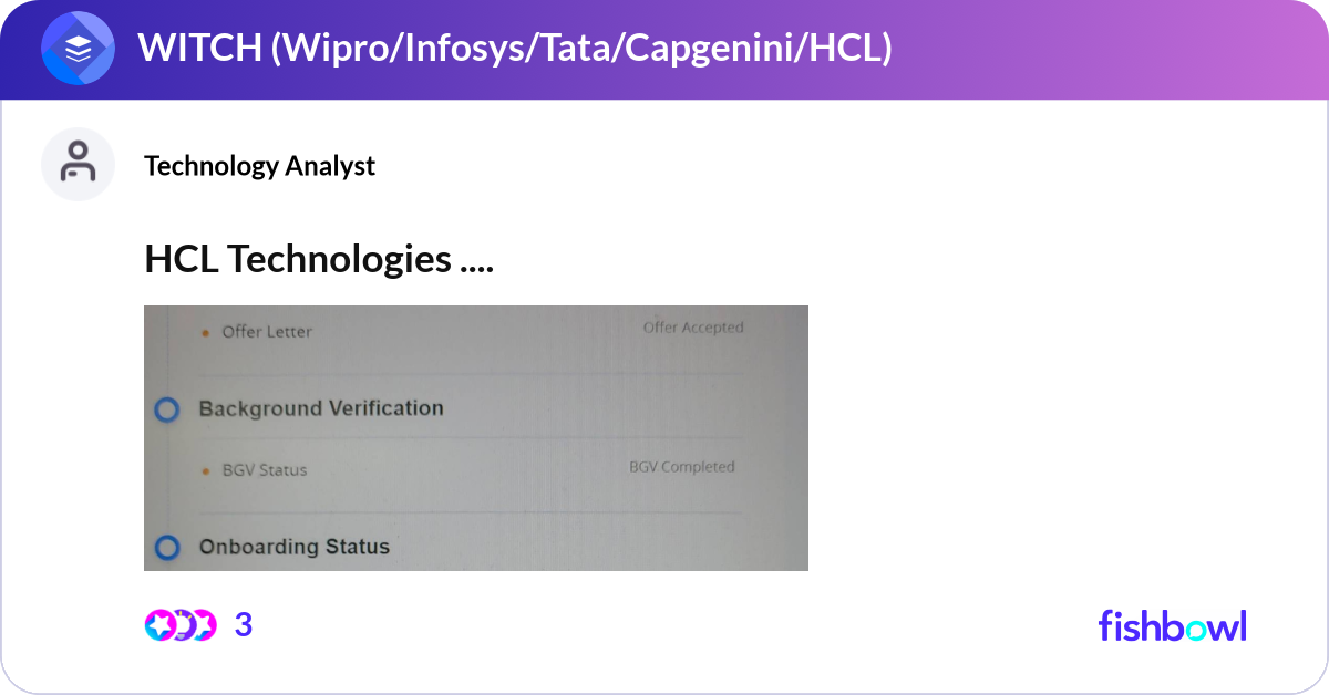 HCL Technologies . Hi Folks, I got message as my a... | Fishbowl