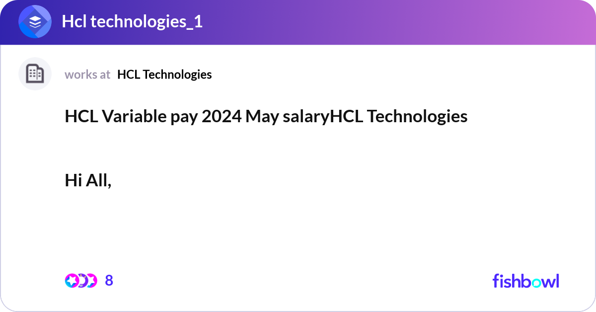 HCL Variable pay 2024 May salaryHCL Technologies ... | Fishbowl