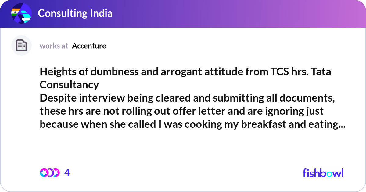 Heights of dumbness and arrogant attitude from TCS... | Fishbowl