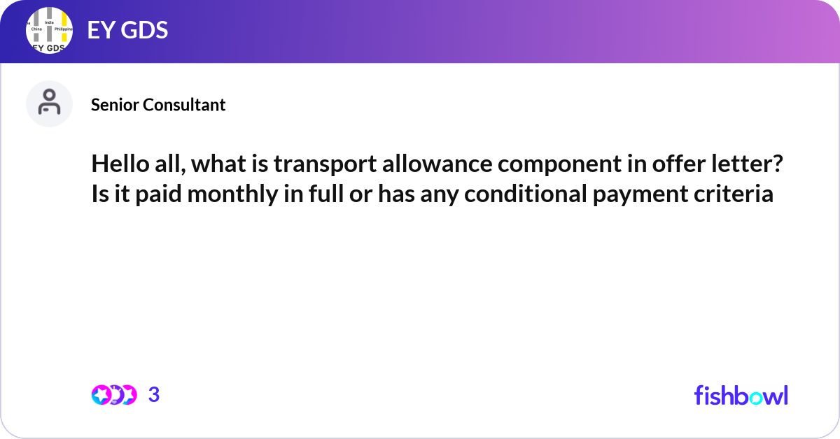 Hello all, what is transport allowance component i... | Fishbowl