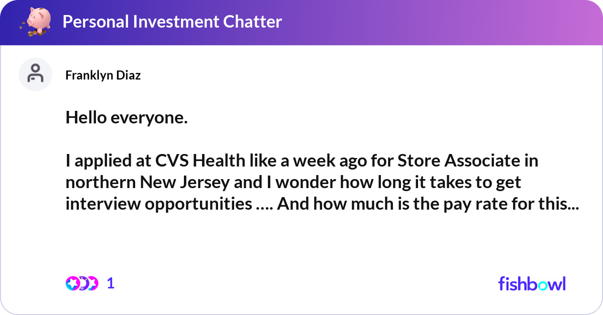 Hello everyone. I applied at CVS Health like a we... | Fishbowl