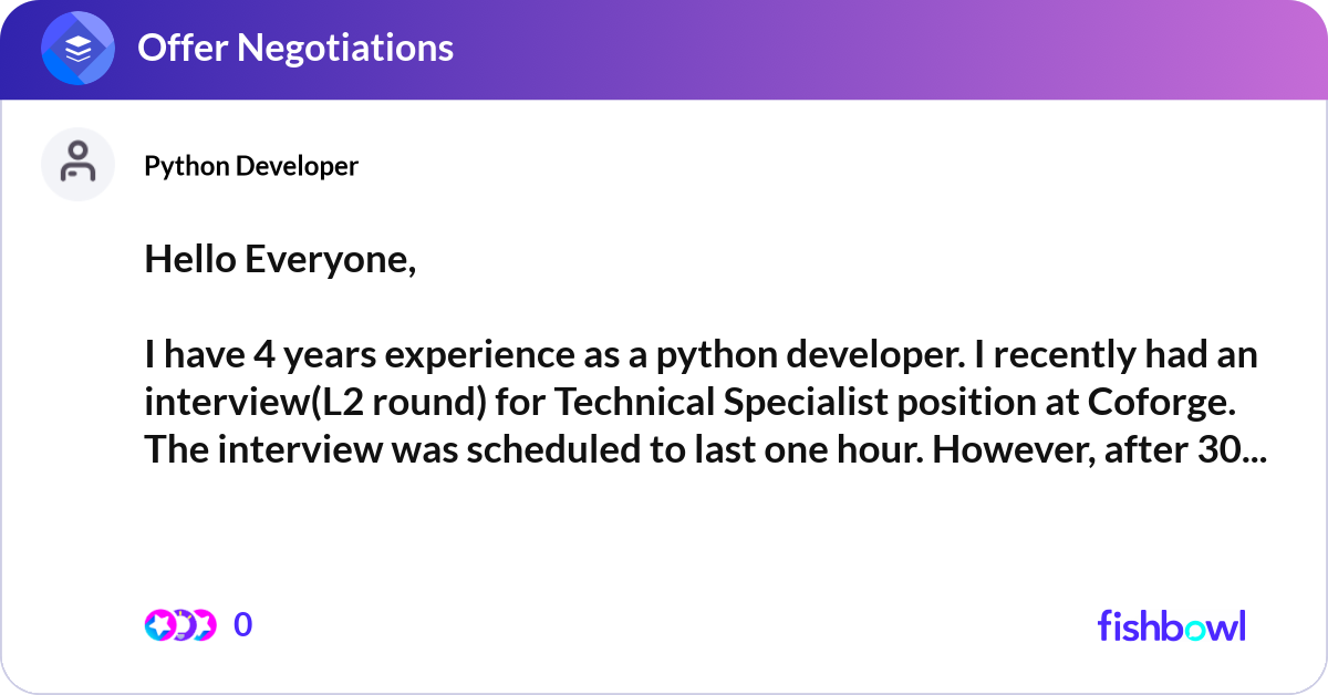 Hello Everyone, I have 4 years experience as a py... | Fishbowl