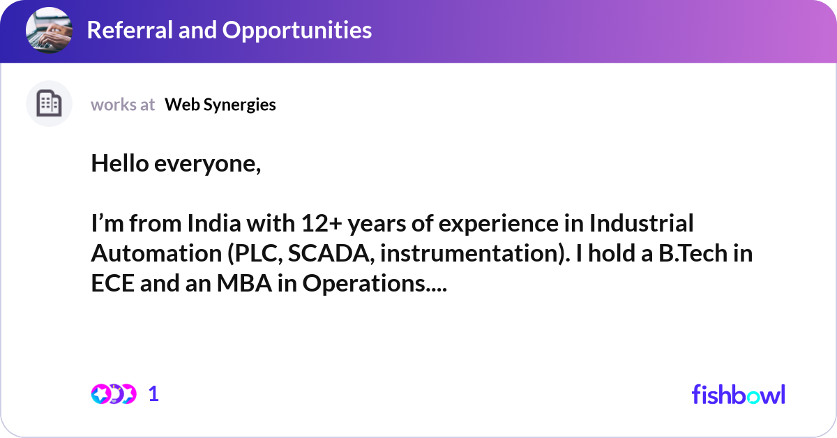 Hello everyone, I’m from India with 12+ years of ... | Fishbowl