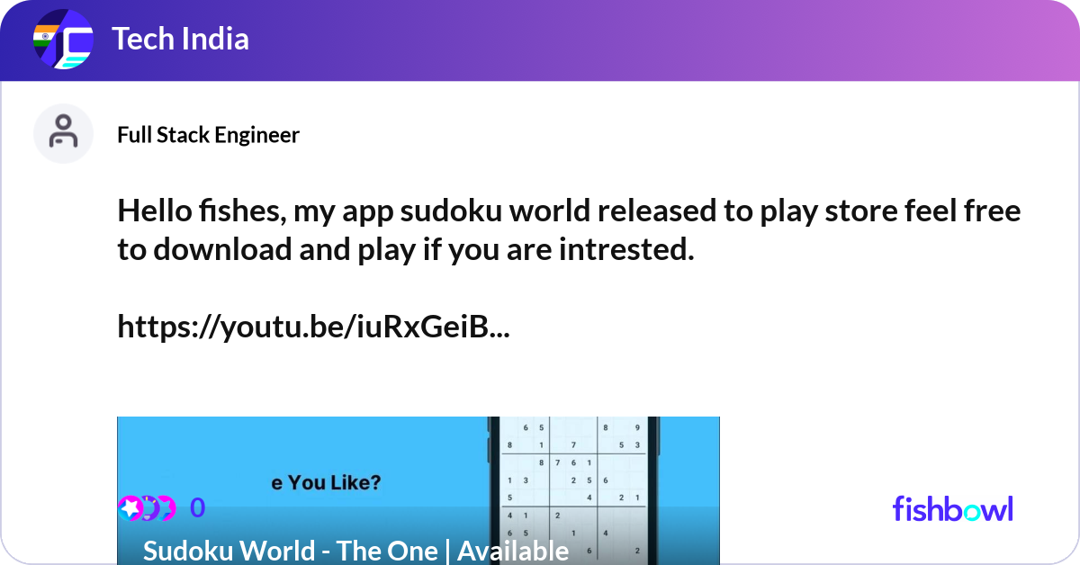 Hello fishes, my app sudoku world released to play... | Fishbowl