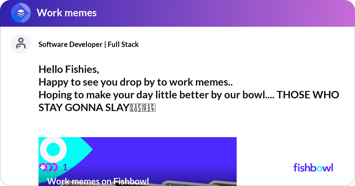 Hello Fishies, Happy to see you drop by to work me... | Fishbowl