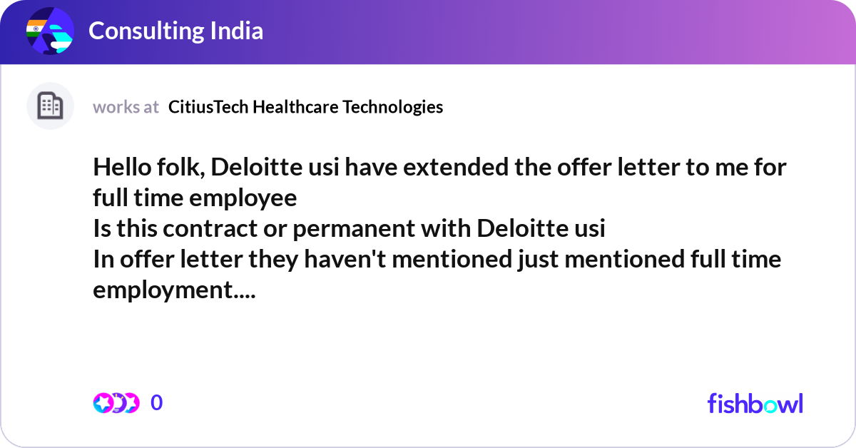 Hello folk, Deloitte usi have extended the offer l... | Fishbowl