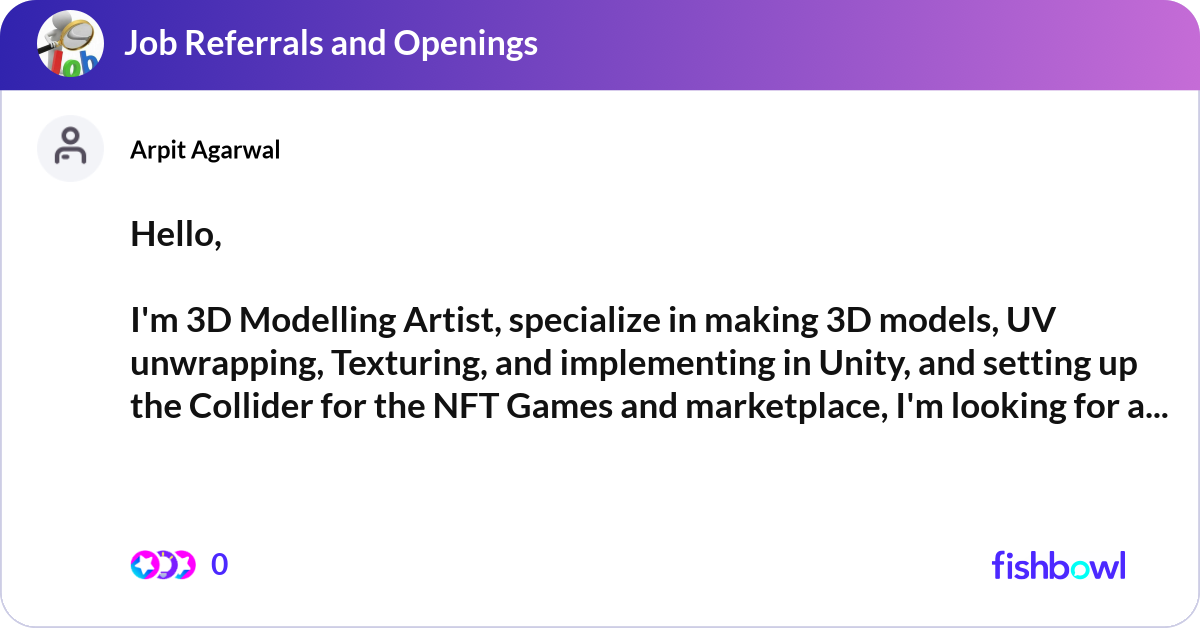 Hello, I'm 3D Modelling Artist, specialize in ma... | Fishbowl
