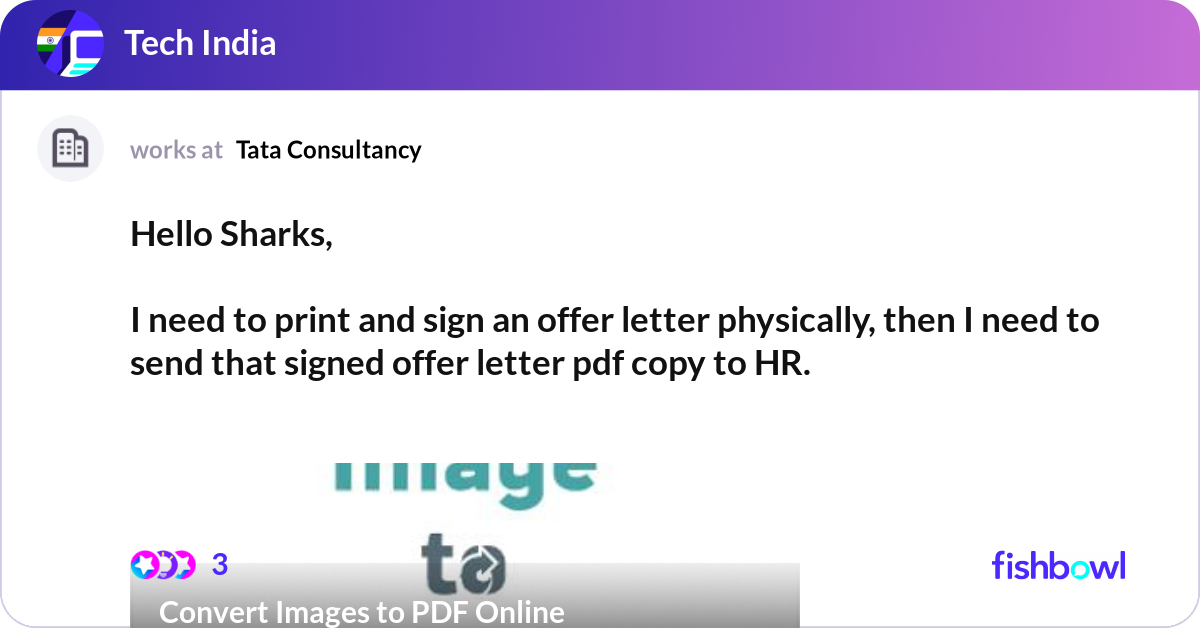Hello Sharks, I need to print and sign an offer l... | Fishbowl