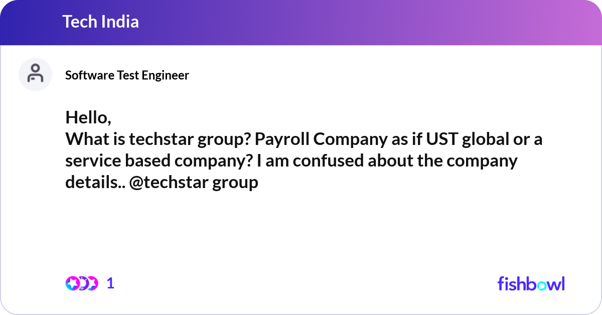 Hello, What is techstar group? Payroll Company as ... | Fishbowl