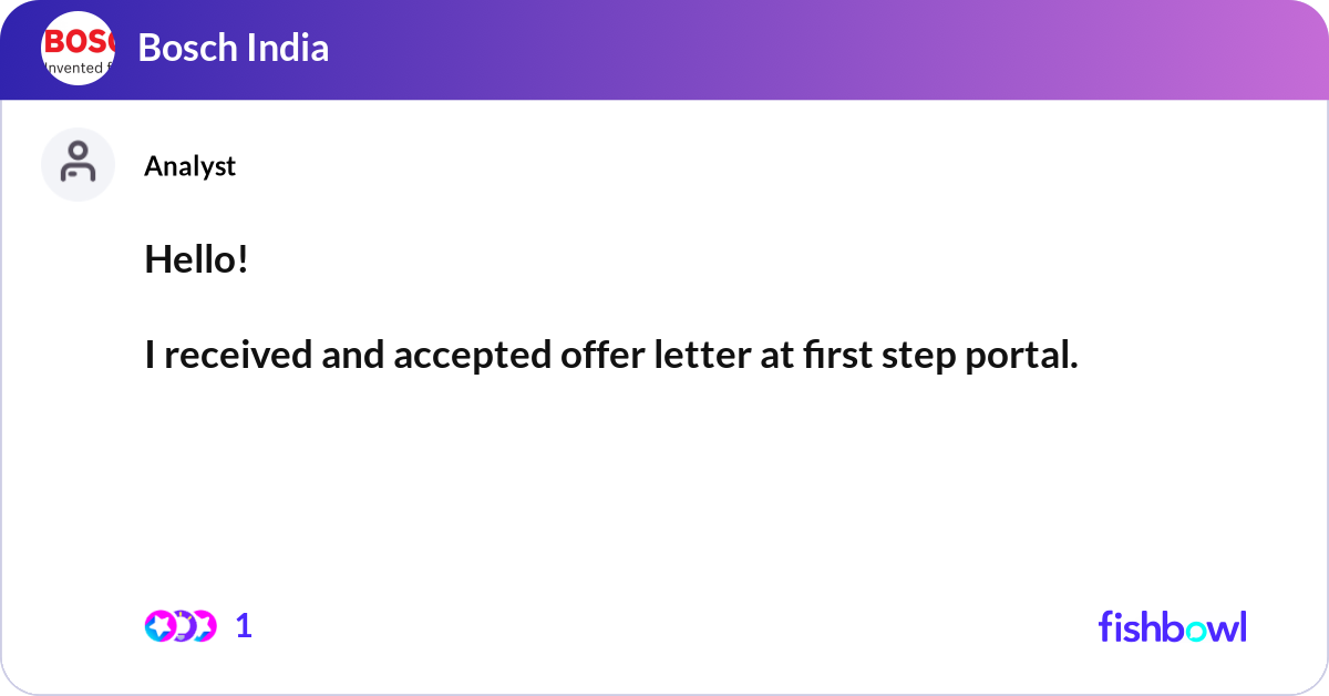 Hello! I received and accepted offer letter at fi... | Fishbowl