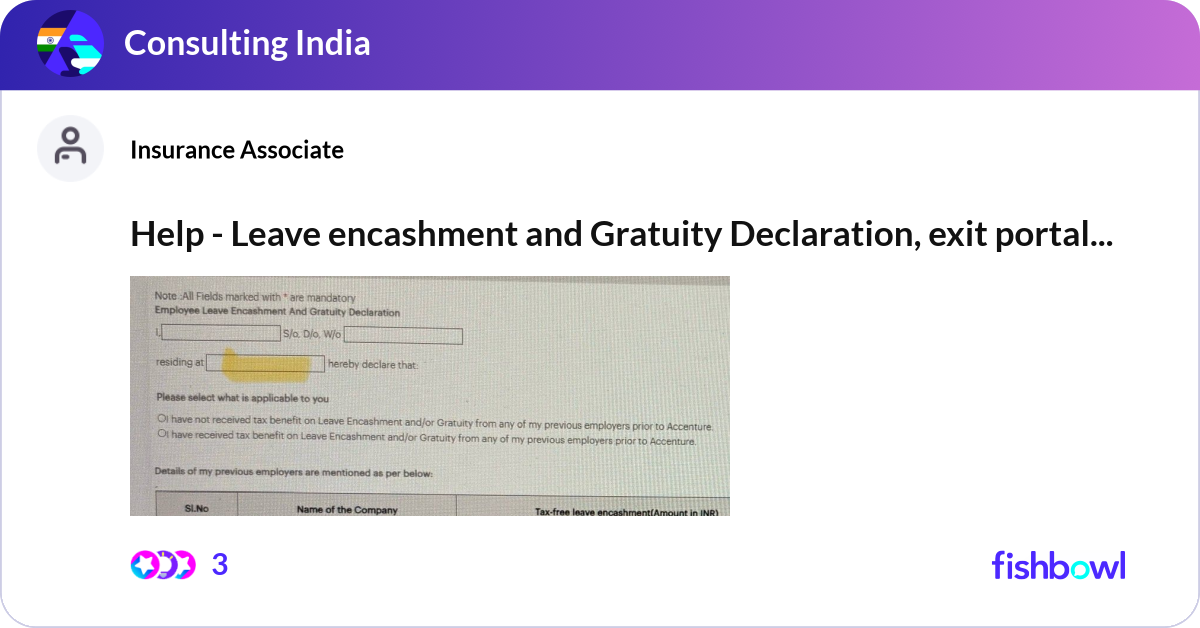 Help - Leave encashment and Gratuity Declaration, ... | Fishbowl