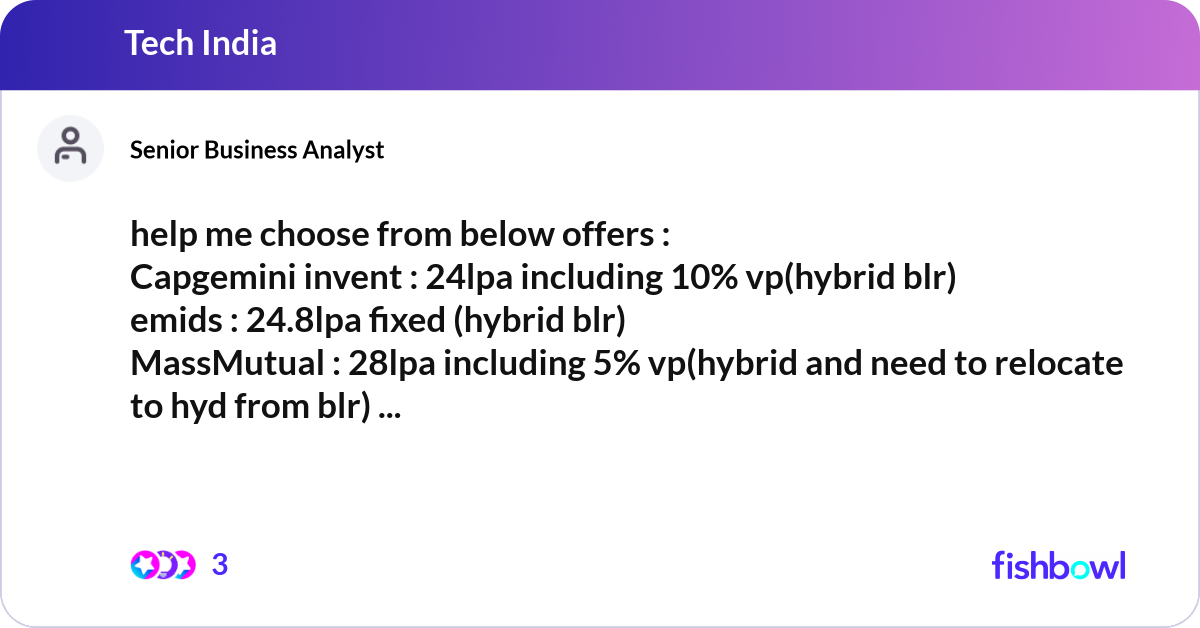 help me choose from below offers : Capgemini inven... | Fishbowl