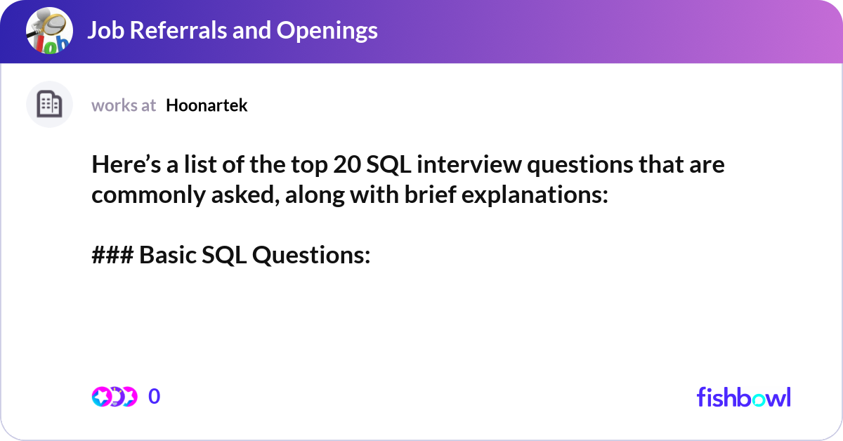 Here’s a list of the top 20 SQL interview question... | Fishbowl