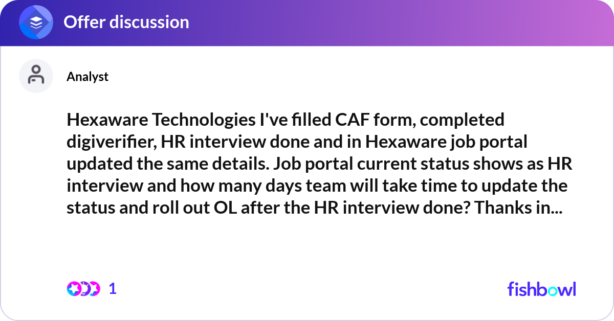 Hexaware Technologies I've filled CAF form, comple... | Fishbowl