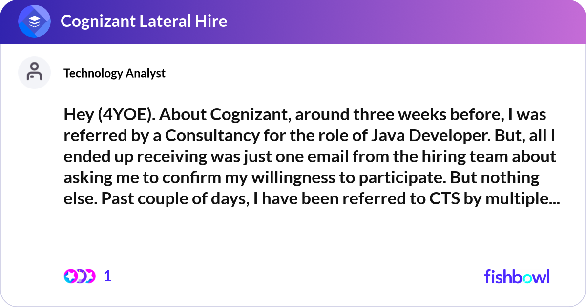 Hey (4YOE). About Cognizant, around three weeks be... | Fishbowl