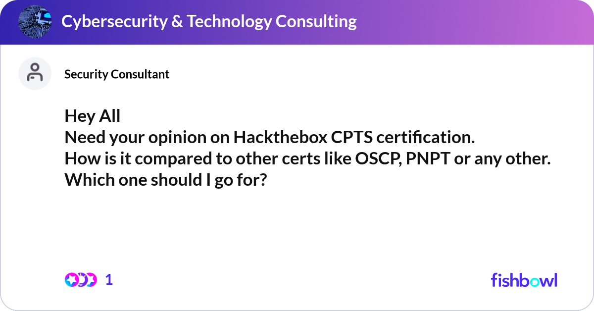 Hey All Need your opinion on Hackthebox CPTS certi... | Fishbowl
