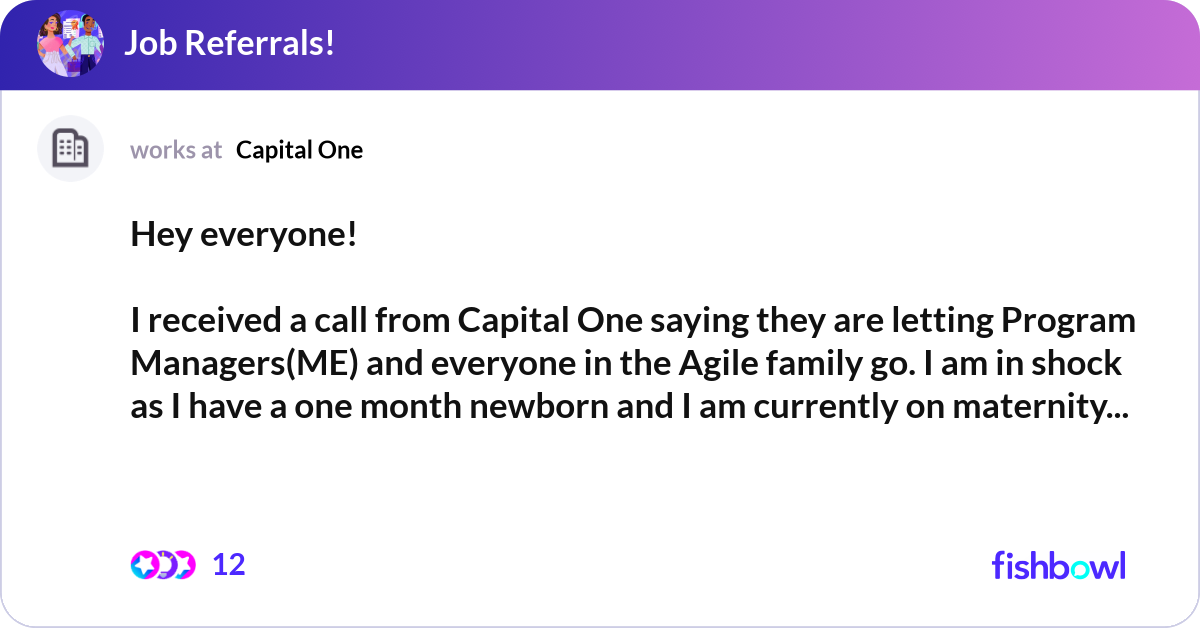 Hey everyone! I received a call from Capital One ... | Fishbowl