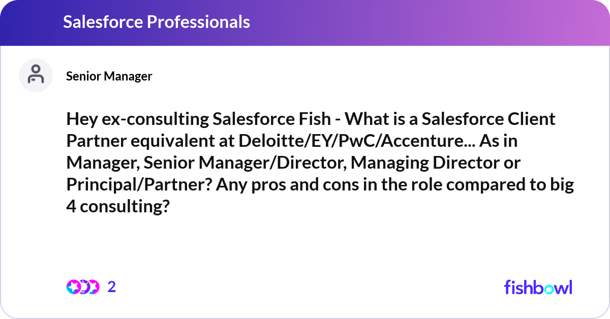 Hey ex-consulting Salesforce Fish - What is a Sale... | Fishbowl