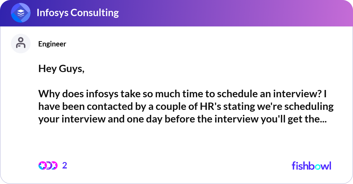 Hey Guys, Why does infosys take so much time to s... | Fishbowl