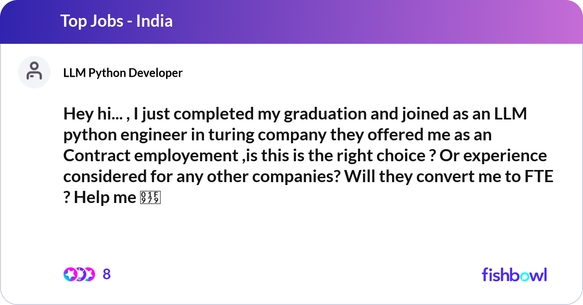 Hey hi... , I just completed my graduation and joi... | Fishbowl