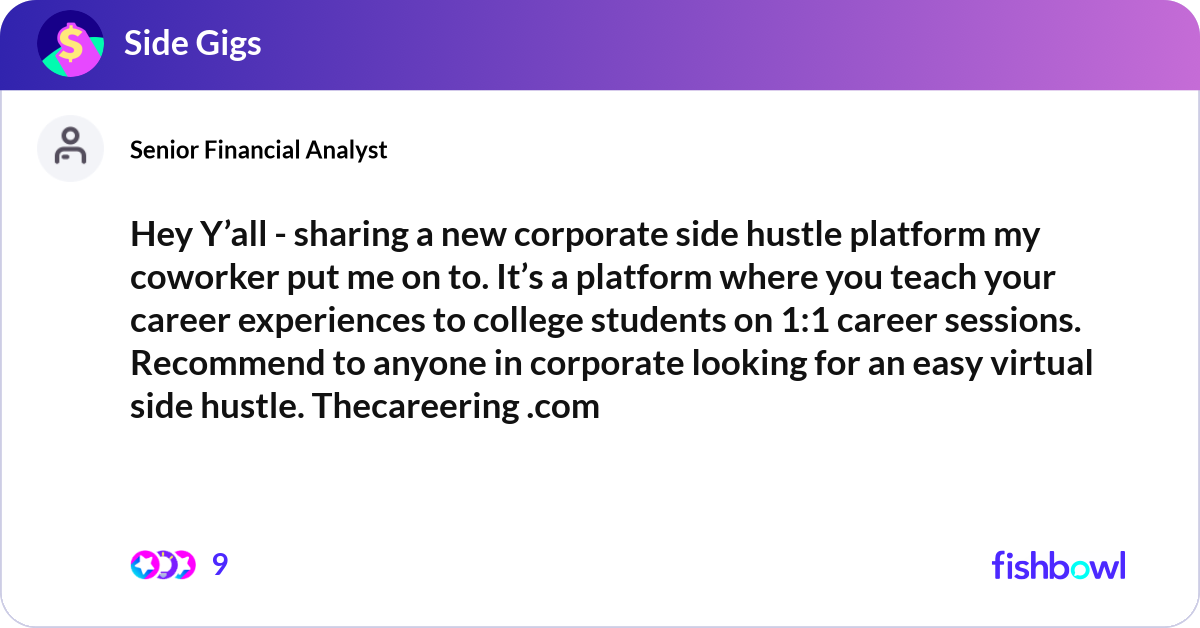 Hey Y’all - sharing a new corporate side hustle pl... | Fishbowl
