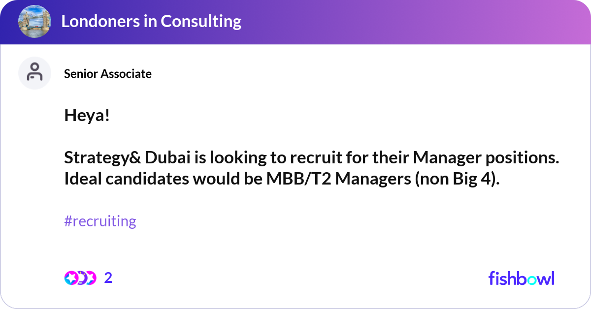 Heya! Strategy& Dubai is looking to recruit for t... | Fishbowl