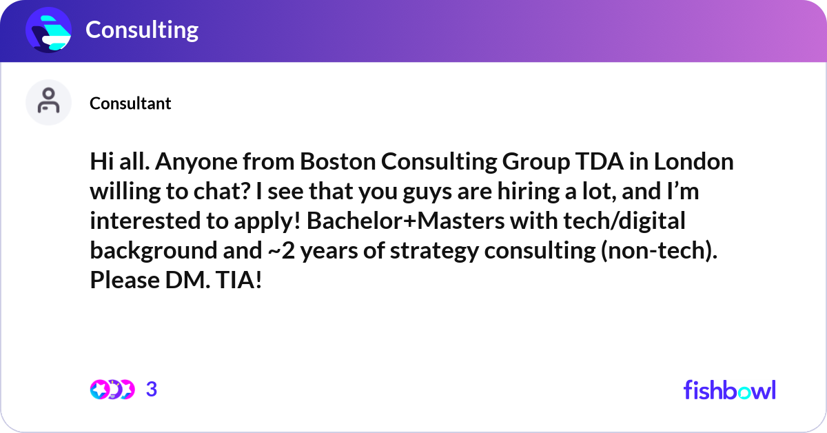 Hi all. Anyone from Boston Consulting Group TDA in... | Fishbowl