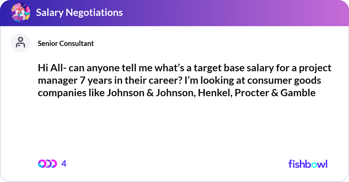 Hi All- can anyone tell me what’s a target base sa... | Fishbowl