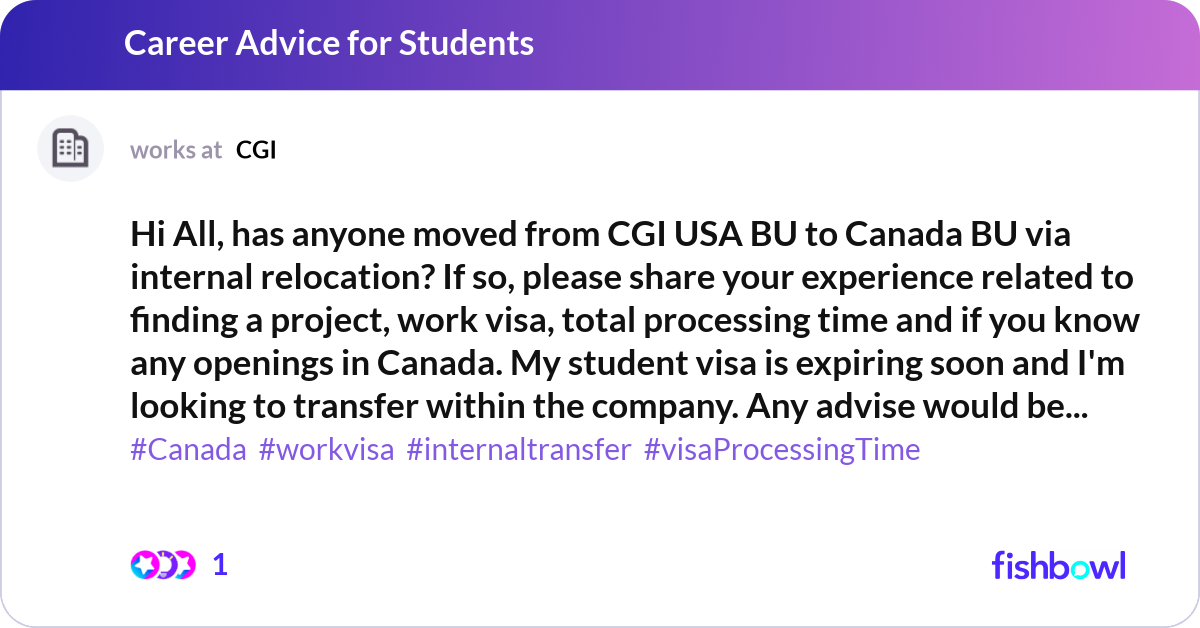 Hi All, has anyone moved from CGI USA BU to Canada... | Fishbowl